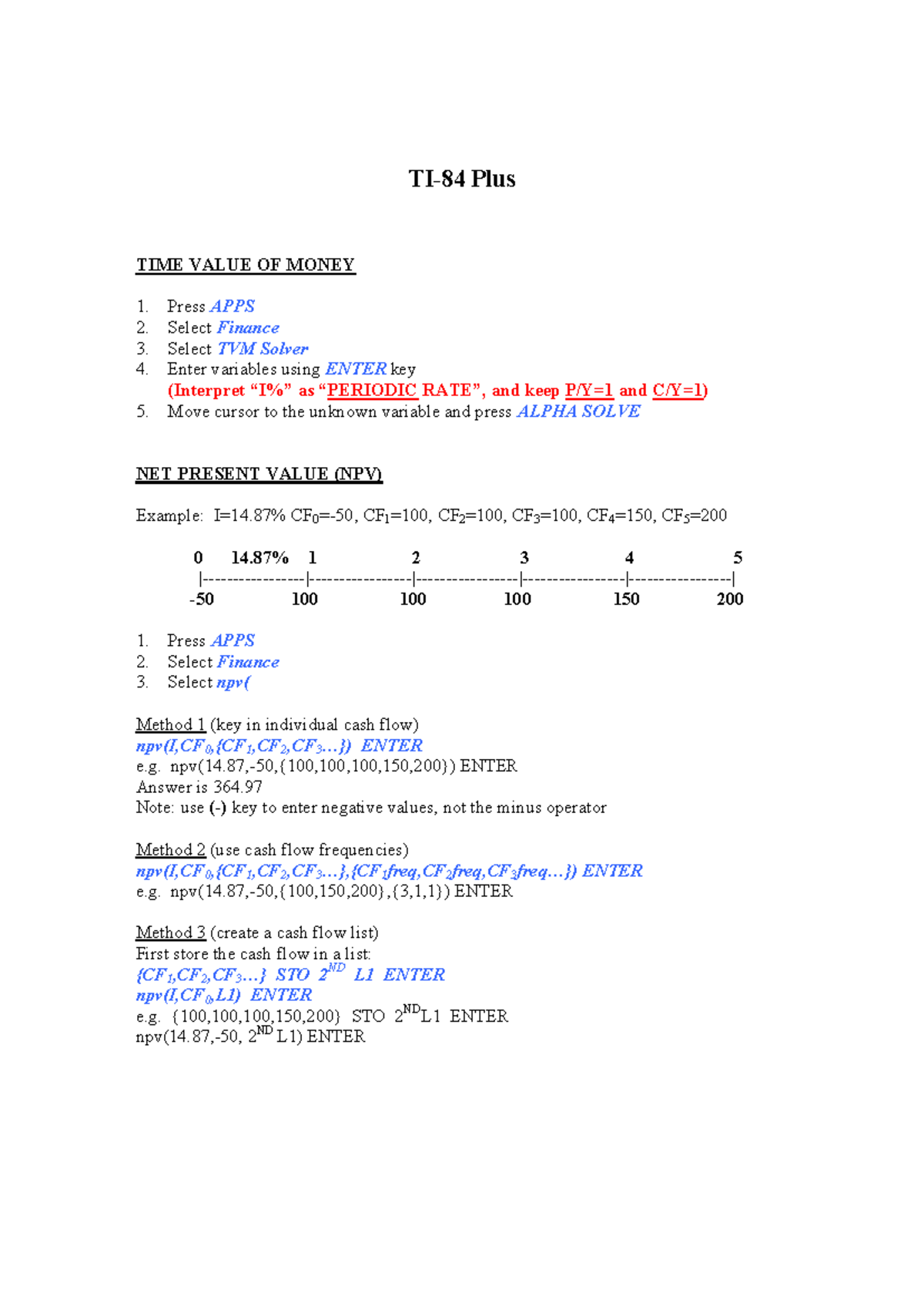 TI-84 Plus (TVM, NPV, IRR) - TI-84 Plus TIME VALUE OF MONEY Press APPS ...