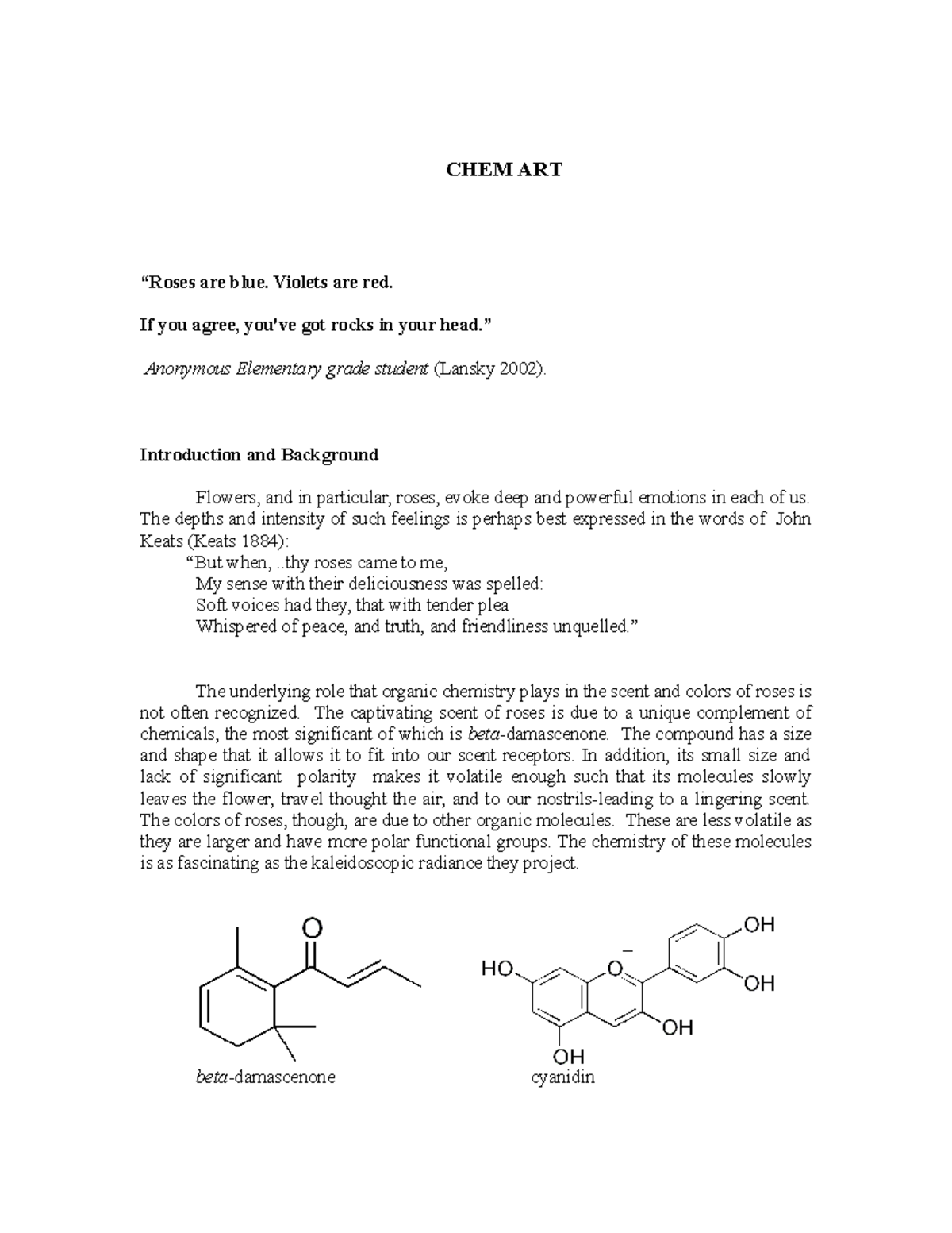 CHEM ART Lab - CHEM ART Lab - CHEM ART “Roses are blue. Violets are red ...