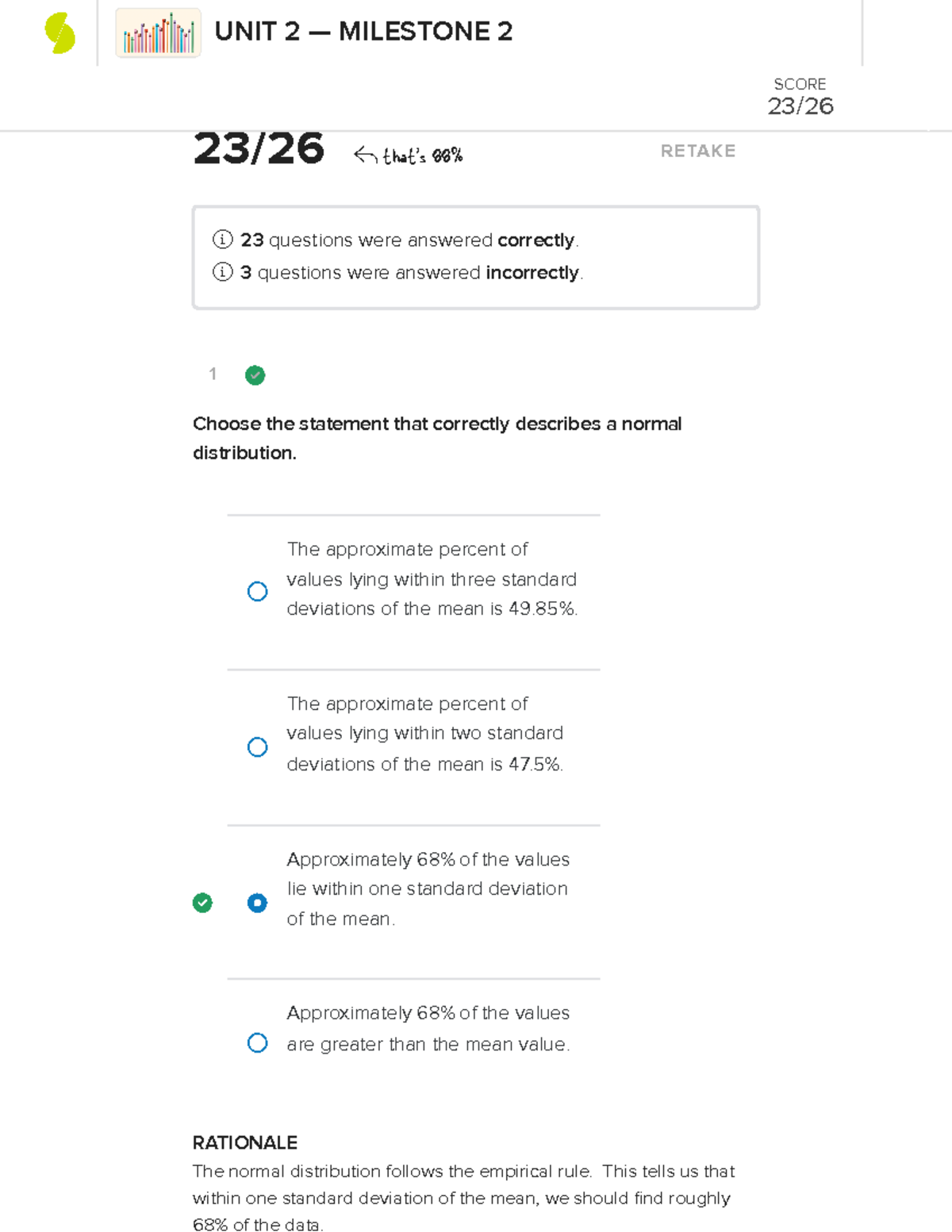Sophia Unit 2 Milestones - 1 23/26 that's 88% RETAKE 23 questions were ...