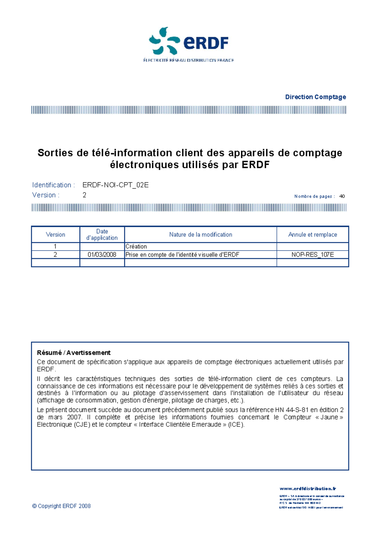ERDF-NOI-CPT O2E - ERDF-NOI-CPT O2E - © Copyright ERDF 2008 ...