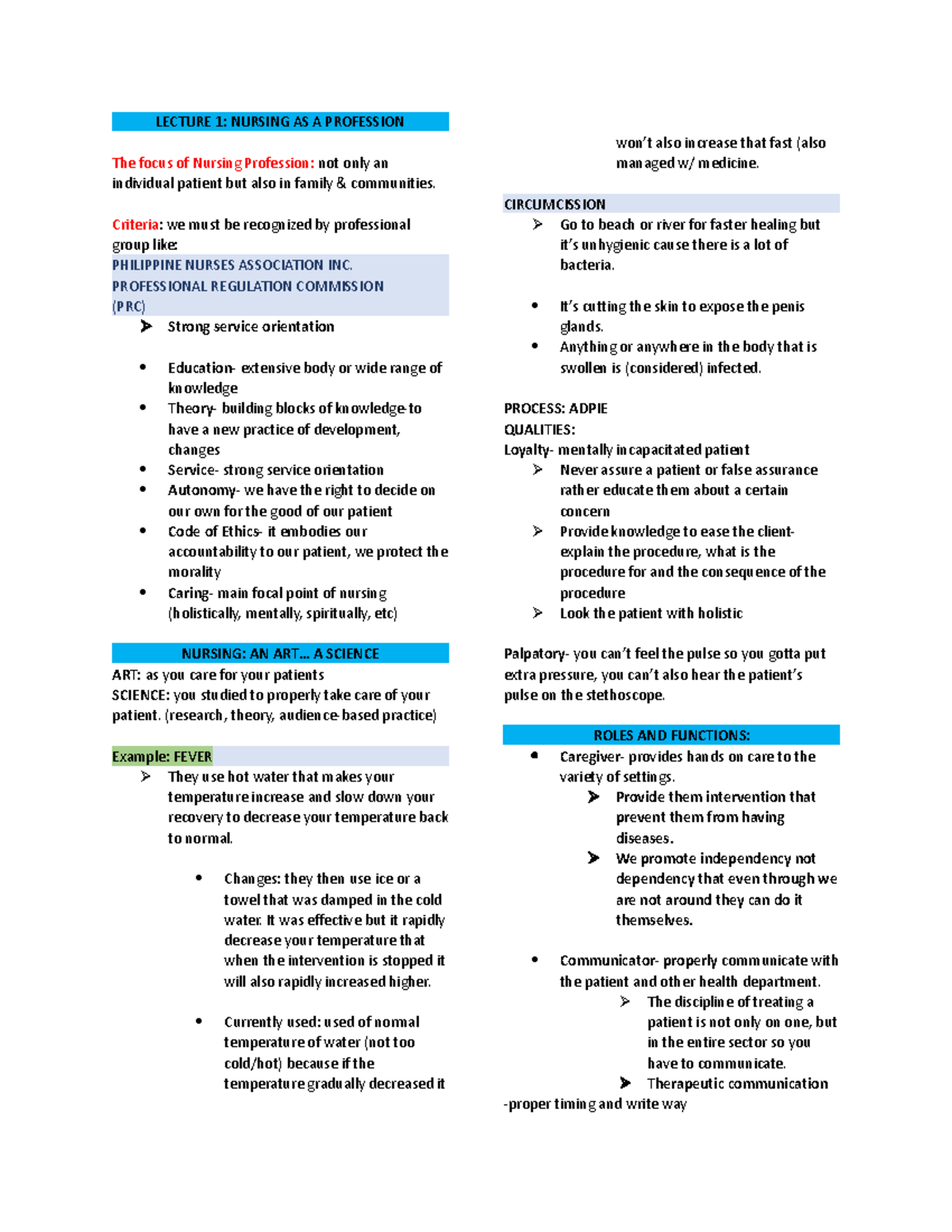 Lecture-1 - NOTEs - LECTURE 1: NURSING AS A PROFESSION The focus of ...
