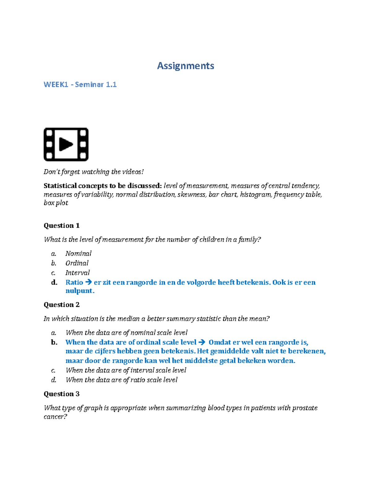 Seminar 1 - Assignments WEEK1 - Seminar 1. Don’t forget watching the videos! Statistical ...