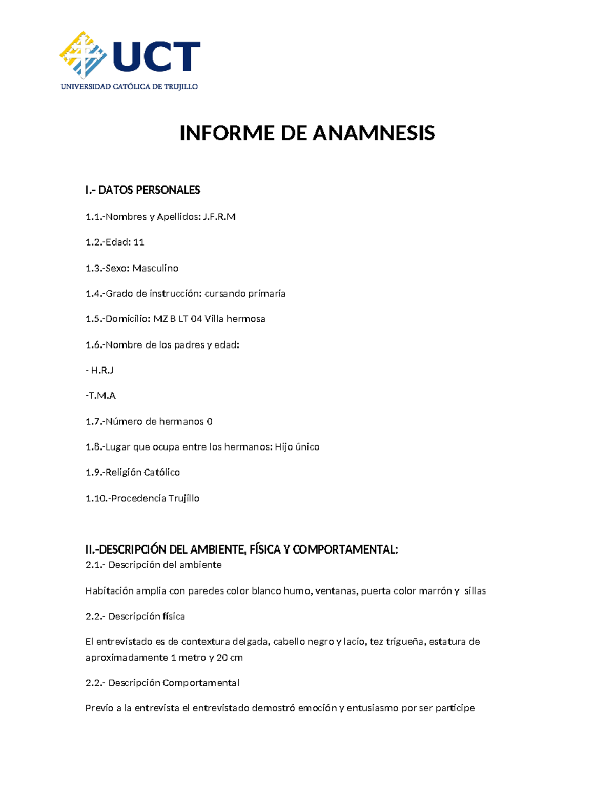 Angyww - jsjdjd - INFORME DE ANAMNESIS I.- DATOS PERSONALES 1.-Nombres ...