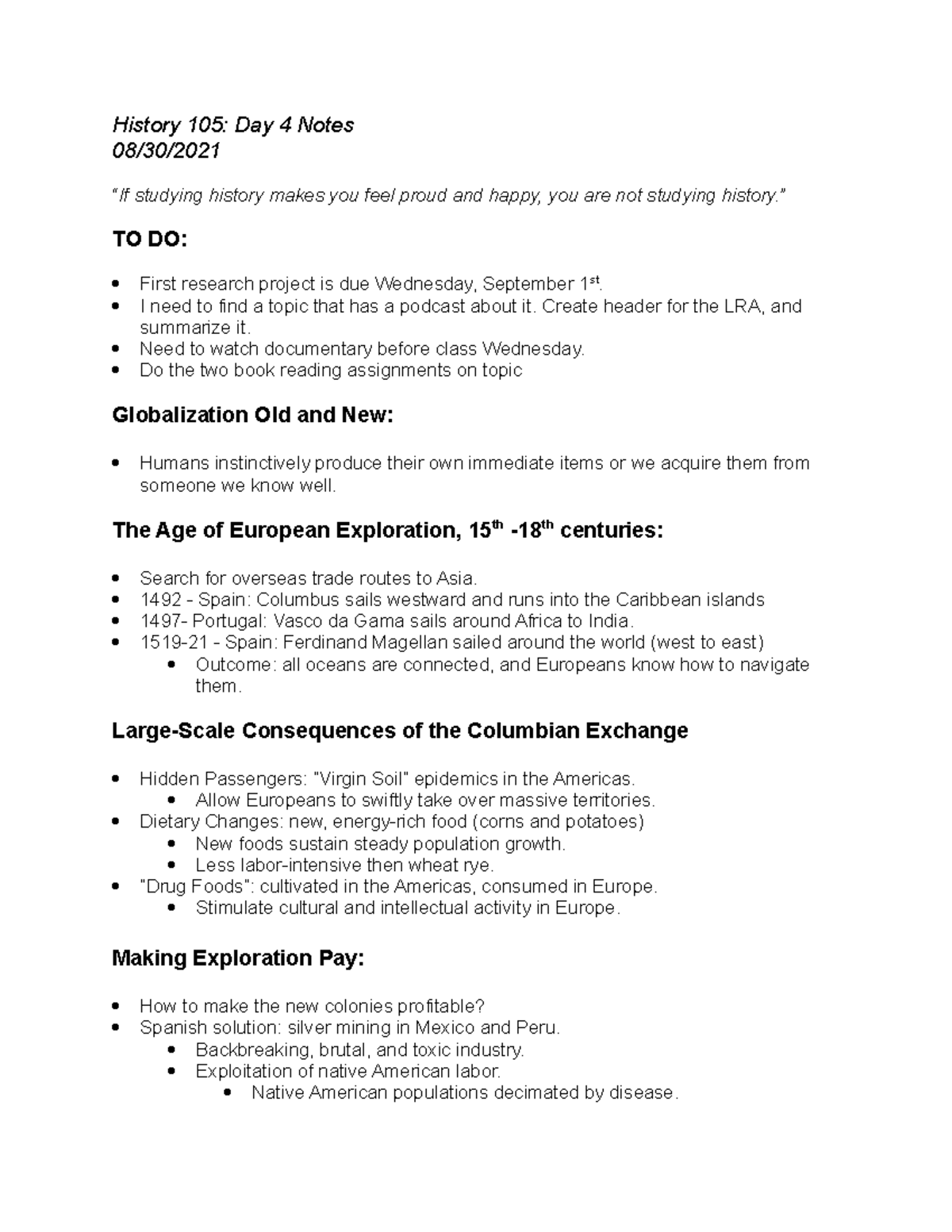 History 105 Day 4 Notes - Smelyansky - History 105: Day 4 Notes 08/30 ...