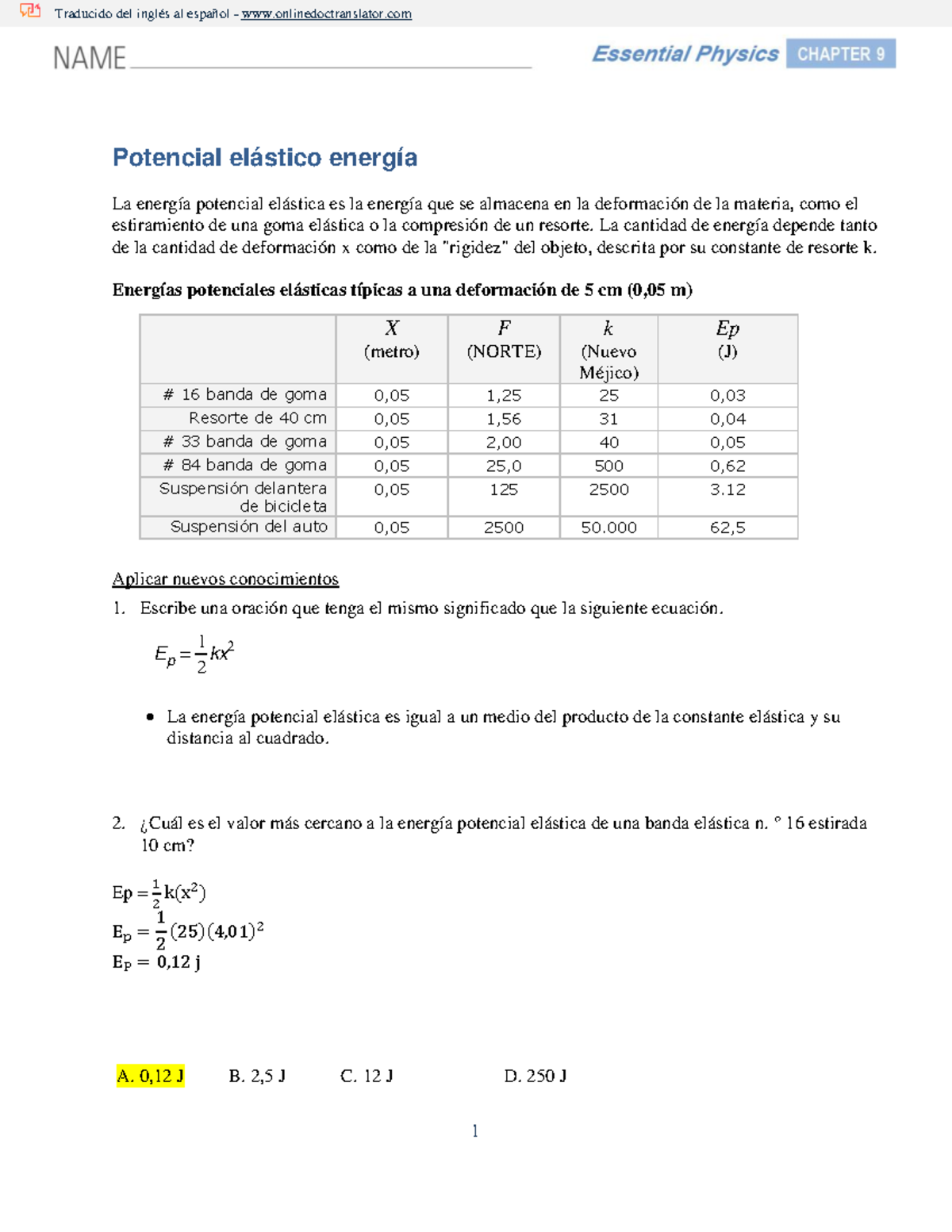 Elastic Potential Energy Assignment - 1 Potencial elástico energía La energía potencial elástica ...