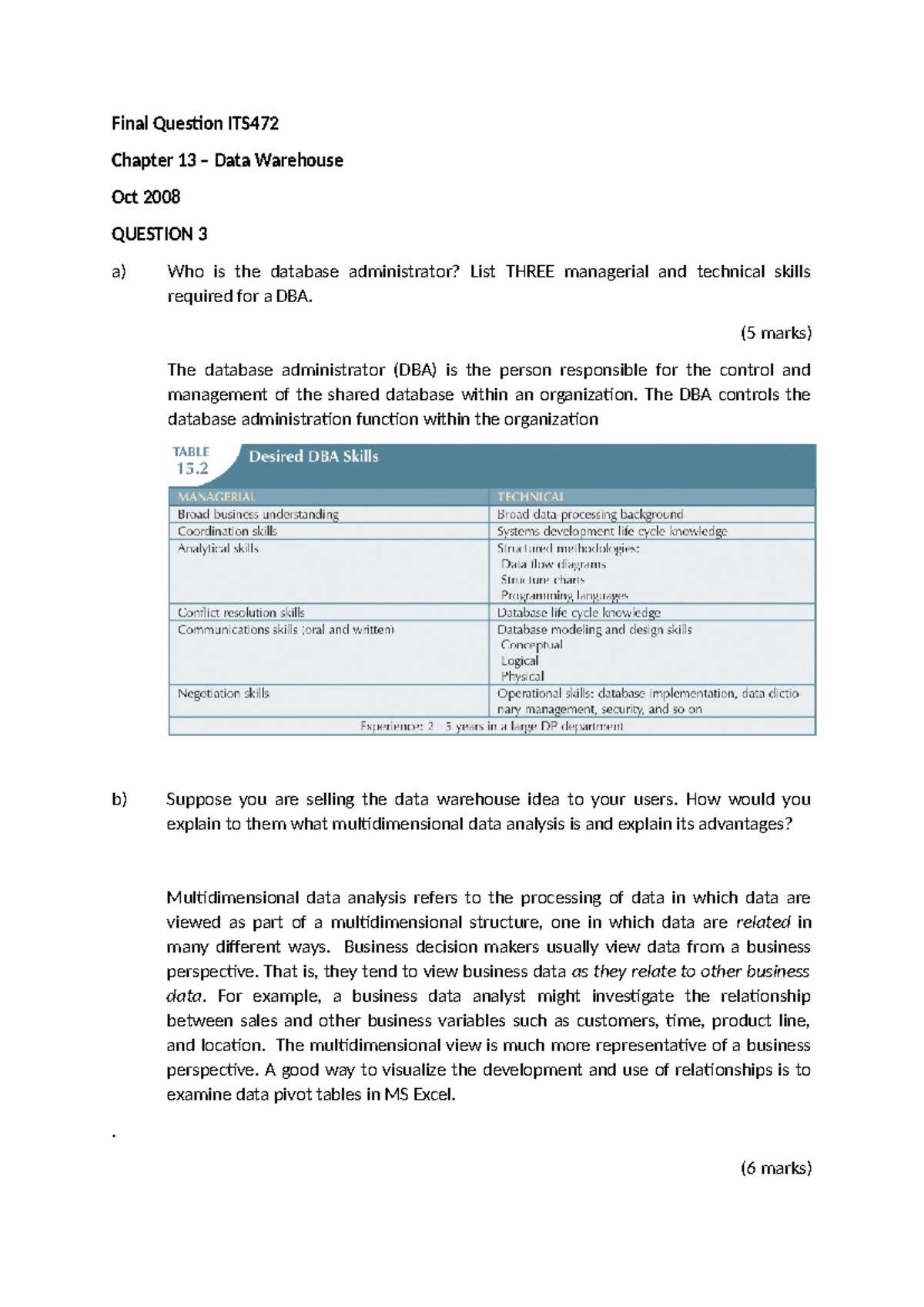 Compilation Chapter 13-Data Warehouse-ans - Final Question ITS Chapter 13 – Data Warehouse Oct ...