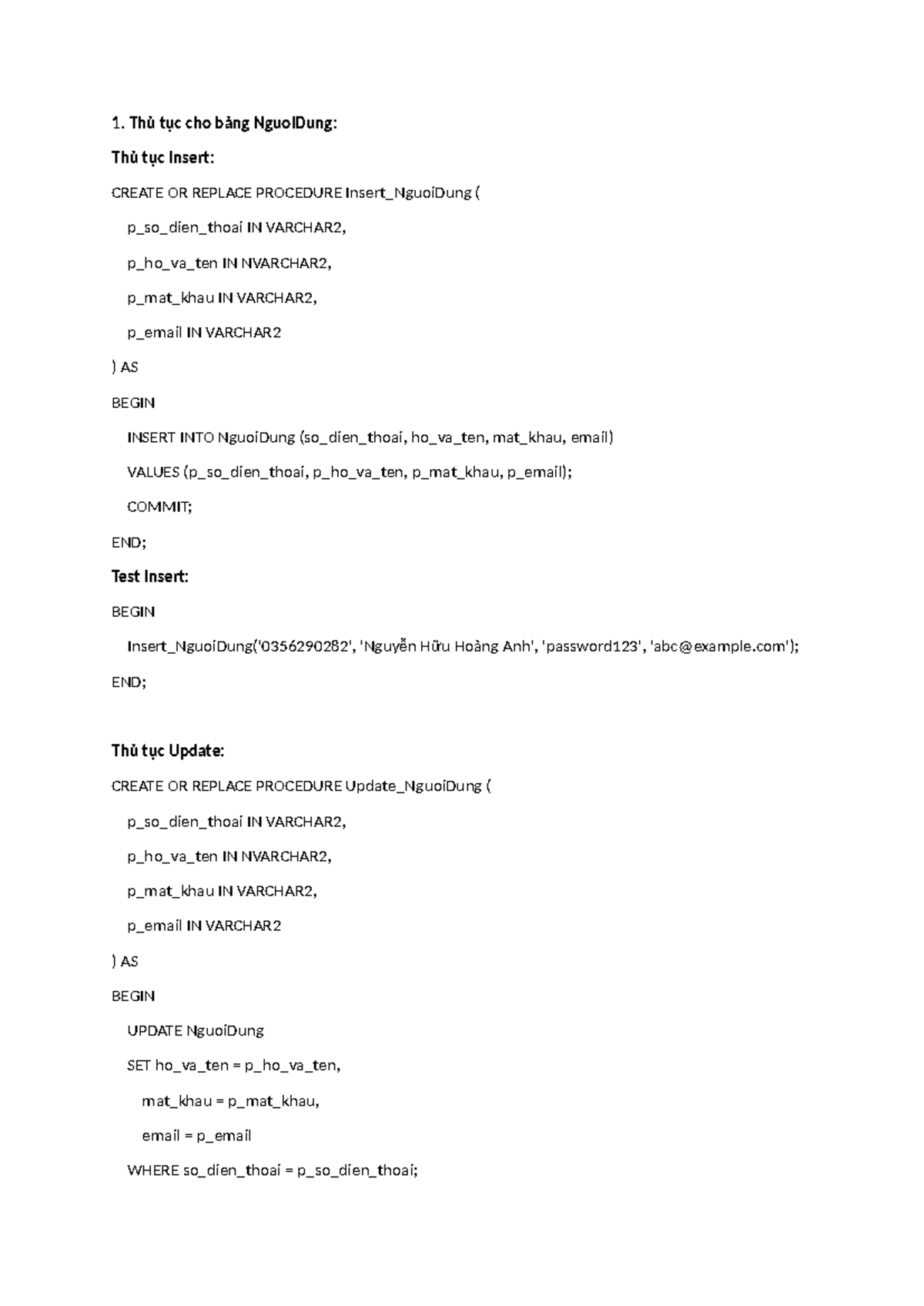 Sql - Thủ tục cho bảng NguoiDung: Thủ tục Insert: CREATE OR REPLACE ...