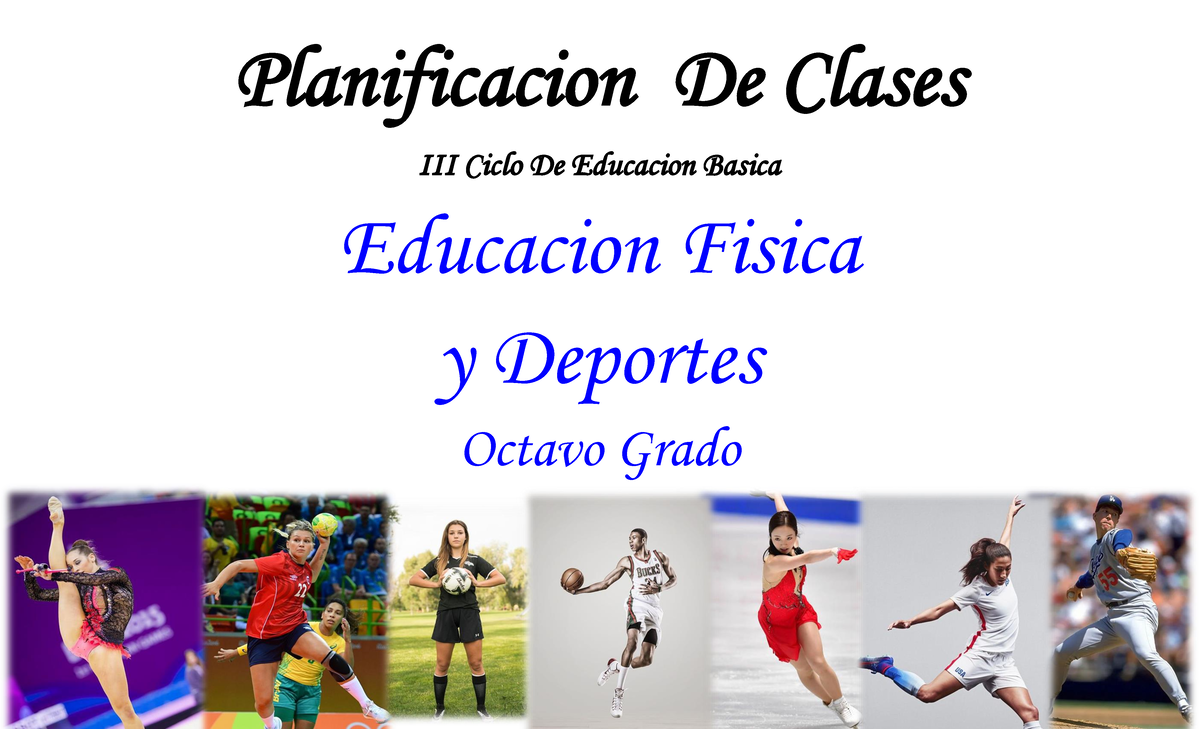 Planificador 8 EDUC. Fisica - Planificacion De Clases III Ciclo De Educacion Basica Educacion ...
