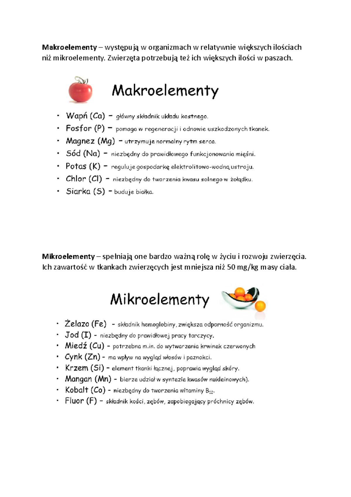 Mikro i makroelementy witaminy - Makroelementy – występują w organizmach w relatywnie większych ...