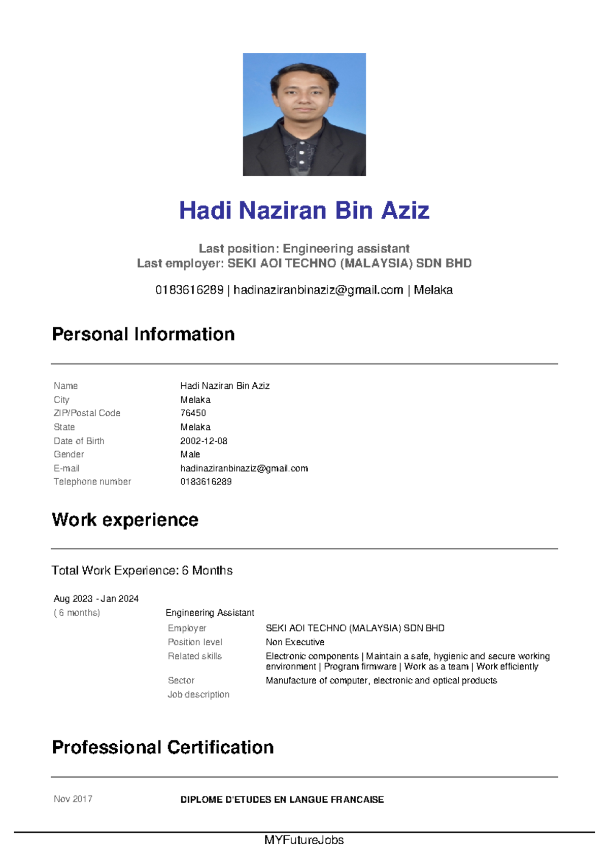 Resume HADI - lecture note - MYFutureJobs Hadi Naziran Bin Aziz Last position: Engineering ...
