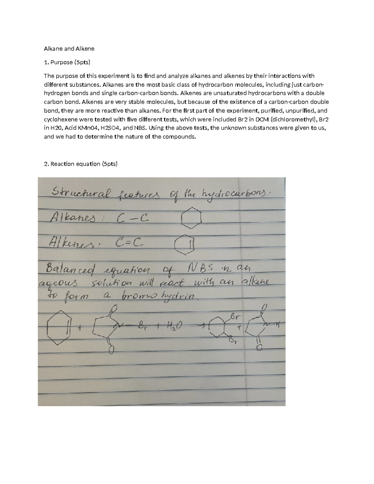06 Alkane and alkene - Assignment - Alkane and Alkene Purpose (5pts) The purpose of this ...
