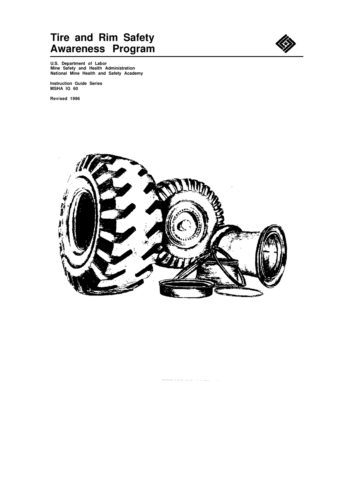 Tire and Rim Safety Awareness Program US Dept of Labour - Tire and Rim ...