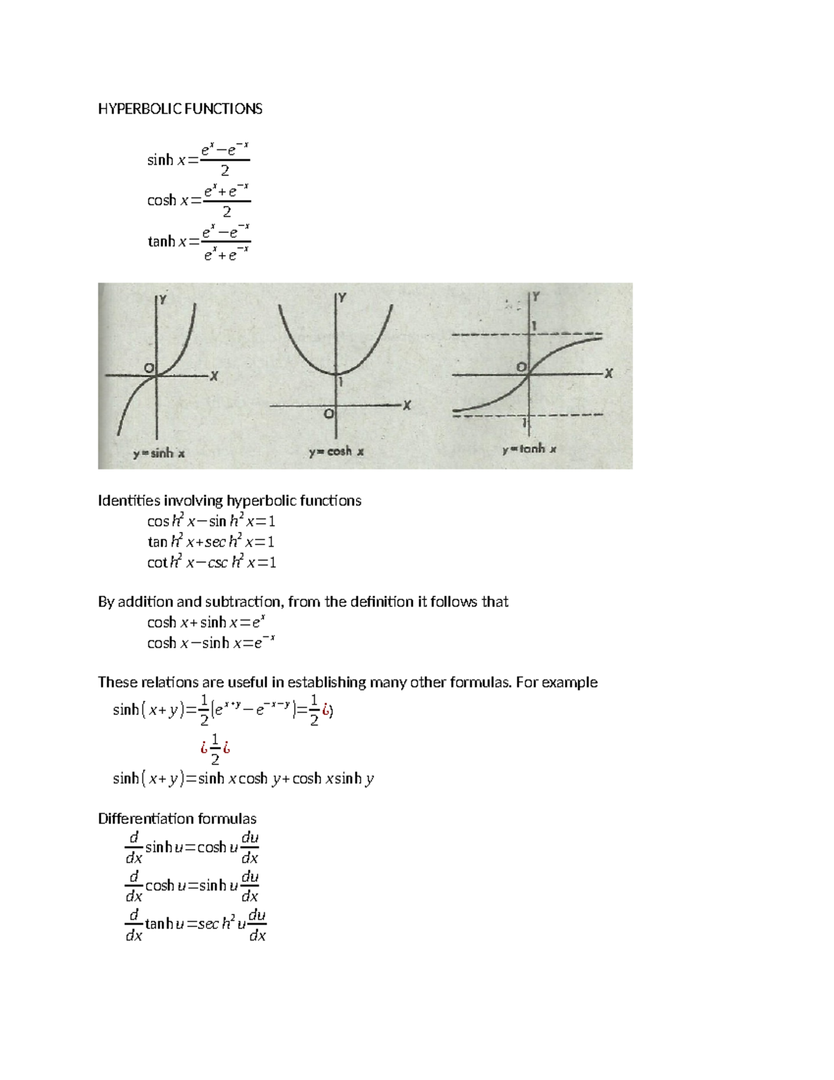 Lecture 3 Hyperbolic Functions - HYPERBOLIC FUNCTIONS sinh x= e x −e − x 2 cosh x= e x e −x 2 ...
