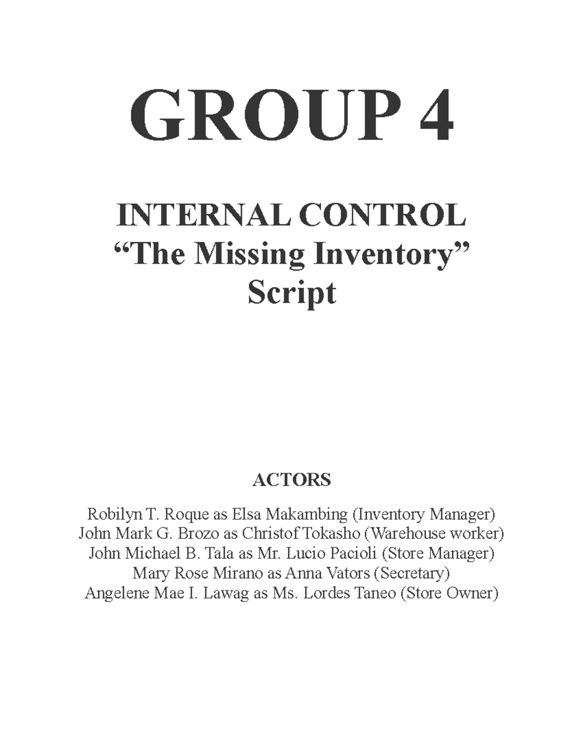Script - Lesson - GROUP 4 INTERNAL CONTROL “The Missing Inventory ...