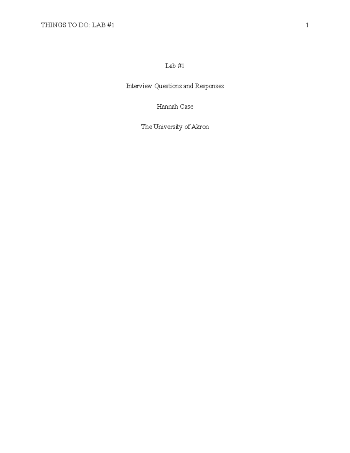 Lab Number One Things to Do - Lab # Interview Questions and Responses ...
