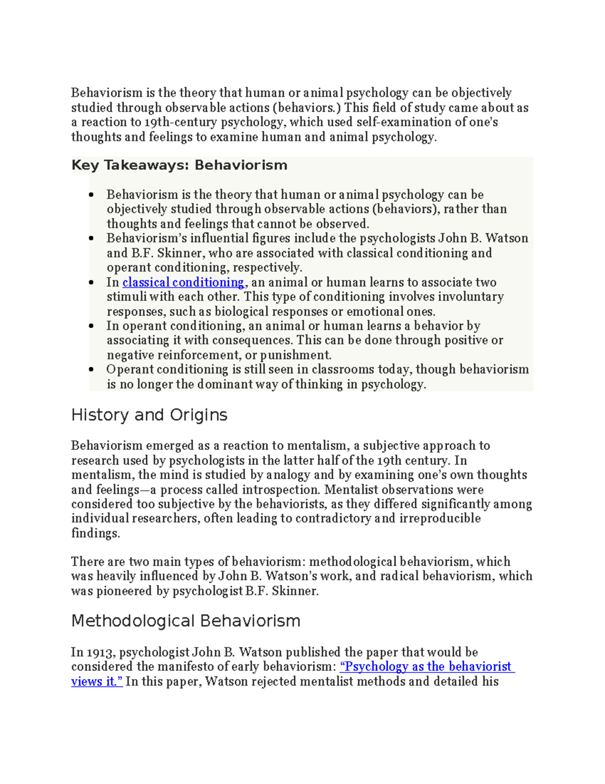 Behaviorism is the theory that human or animal psychology can be ...