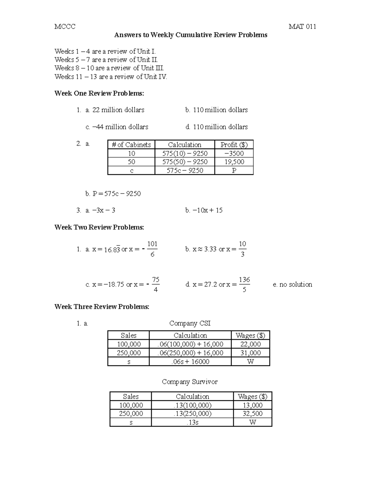 Answers to Weekly Cumulative Review Problems - Weeks 5 – 7 are a review ...