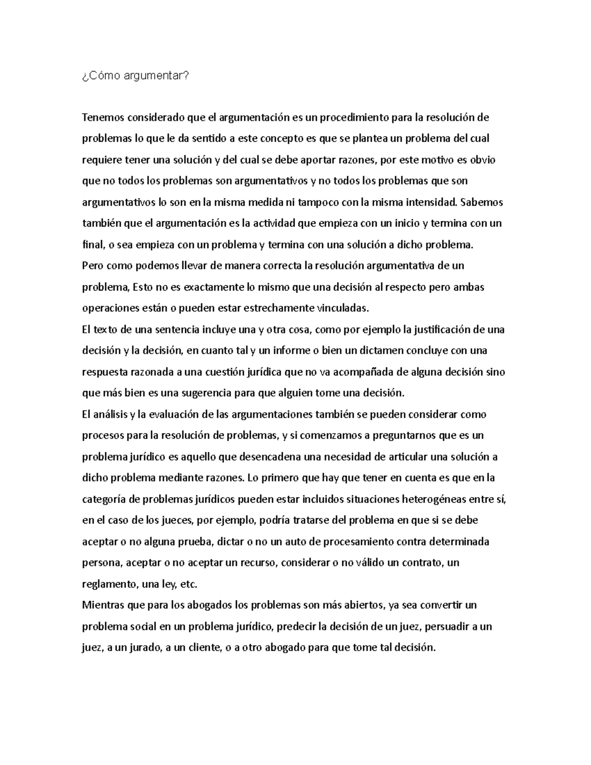 ¿Cómo argumentar - ¿Cómo argumentar? Tenemos considerado que el ...