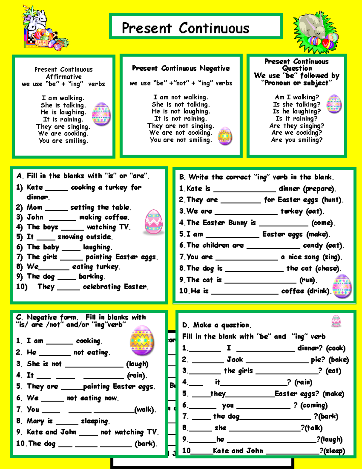 Present-continuous 5202 - Present Continuous Present Continuous Affirmative we use “be” + “ing ...