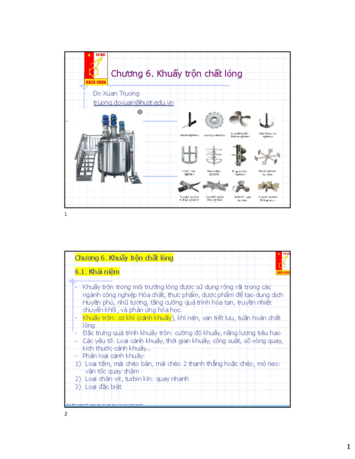 Chương 6_Khuấy trộn chất lỏng - Do Xuan Truong truong@hust.edu Quá Trình thiết bị III – Phân ...