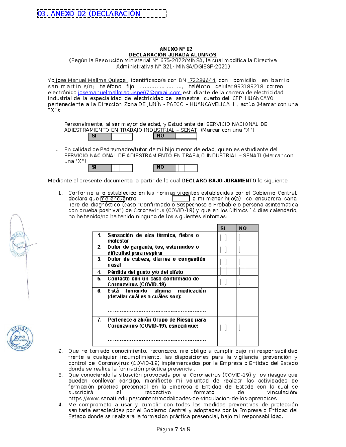 Documentos Complementarios (1) - ANEXO N° 02 DECLARACIÓN JURADA ALUMNOS (Según la Resolución ...