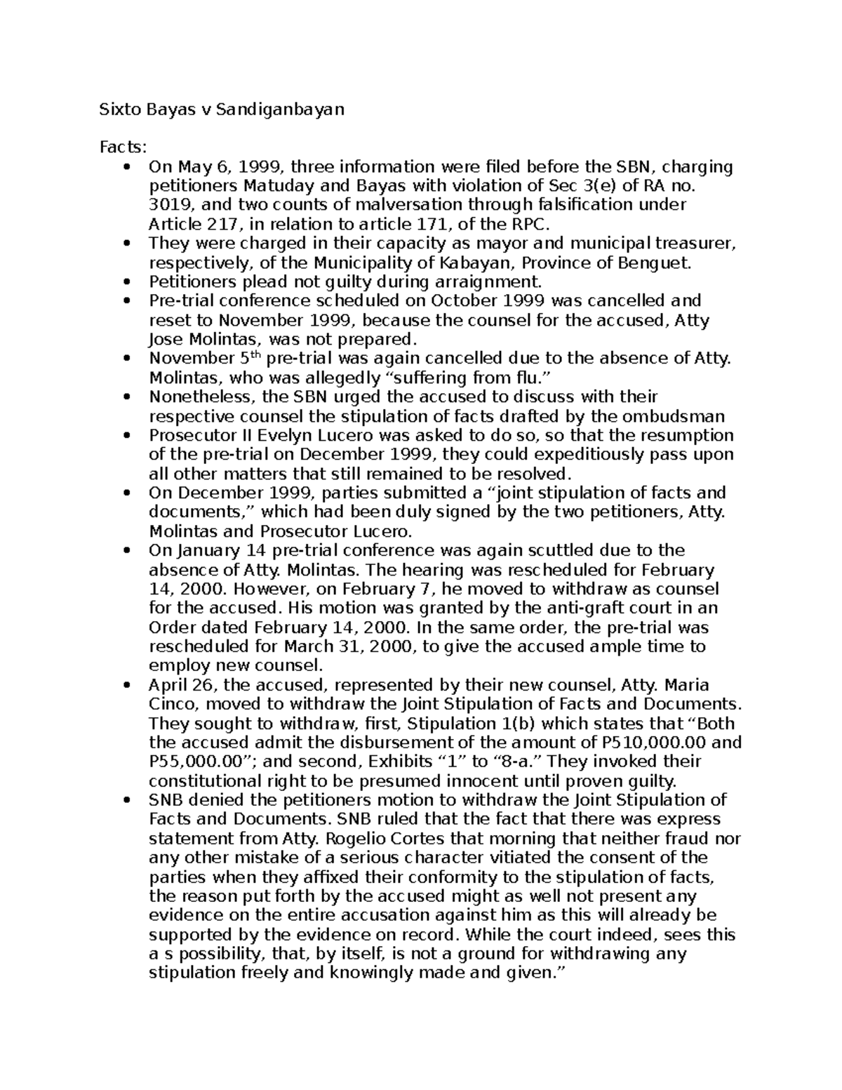 Sixto Bayas v Sandiganbayan - Sixto Bayas v Sandiganbayan Facts: On May ...