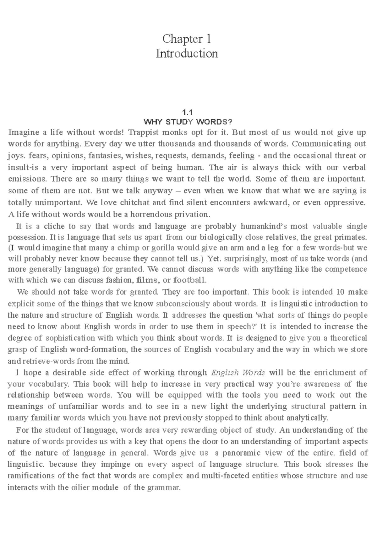 Task1 - English study - Chapter 1 Introduction WHY STUDY WORDS? Imagine a life without words ...