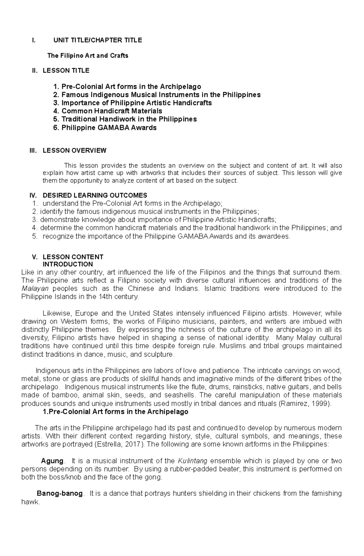 The Filipino Art and Crafts - I. UNIT TITLE/CHAPTER TITLE The Filipino ...