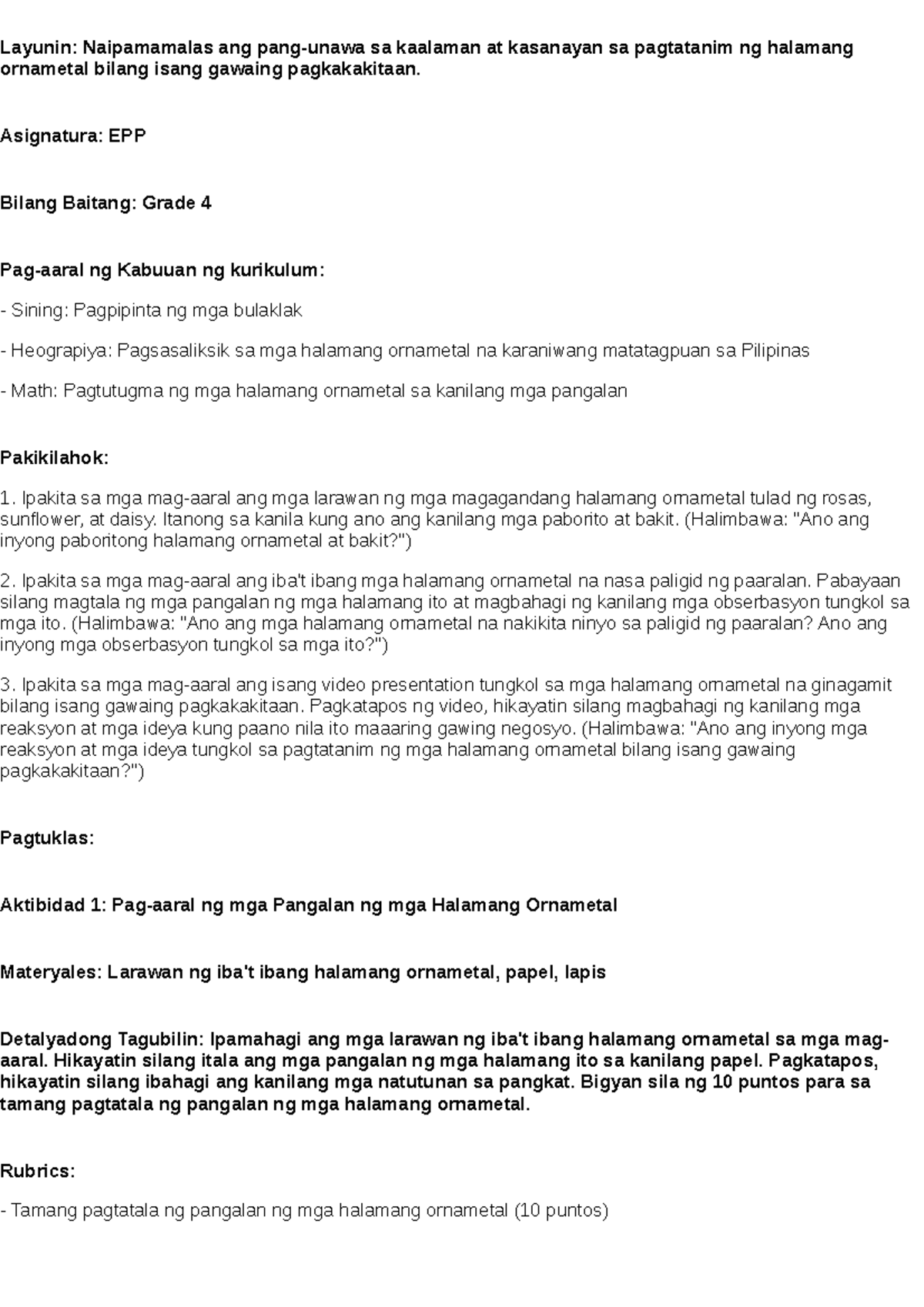 COT Grade 4 EPP AGRI - cot - Layunin: Naipamamalas ang pang-unawa sa kaalaman at kasanayan sa ...