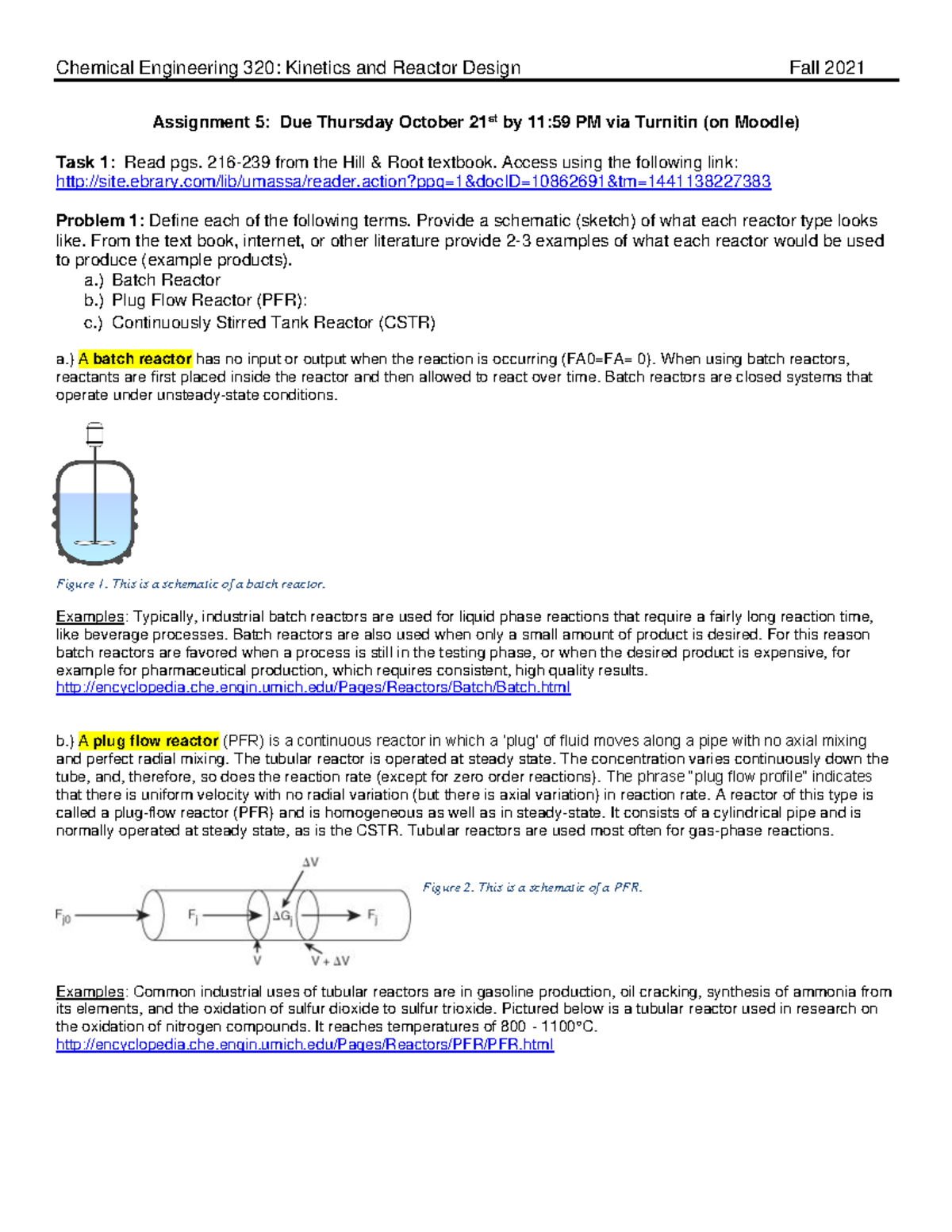 HW 05 2021 Solutions - Practice problems to kinetics and Reactor Design, with question and ...