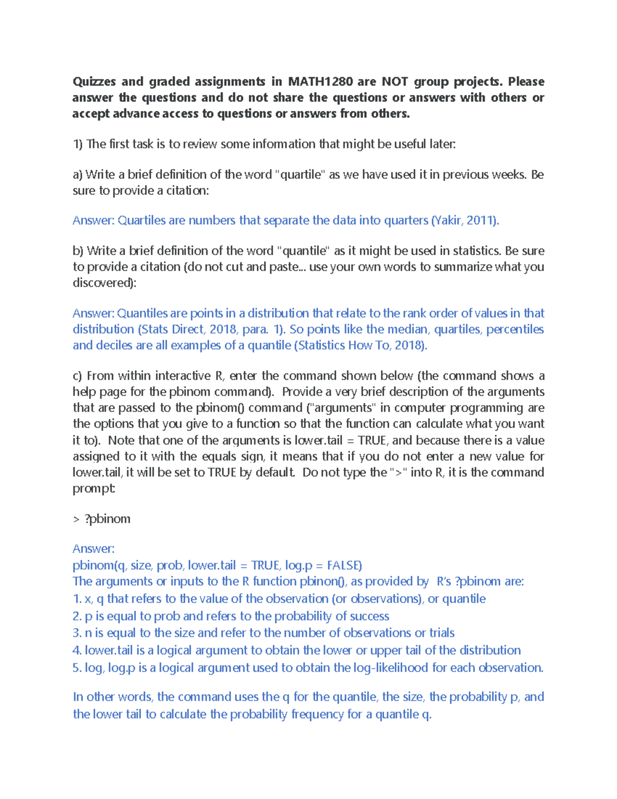 Written Assignment Unit 6 - Quizzes and graded assignments in MATH1280 are NOT group projects ...