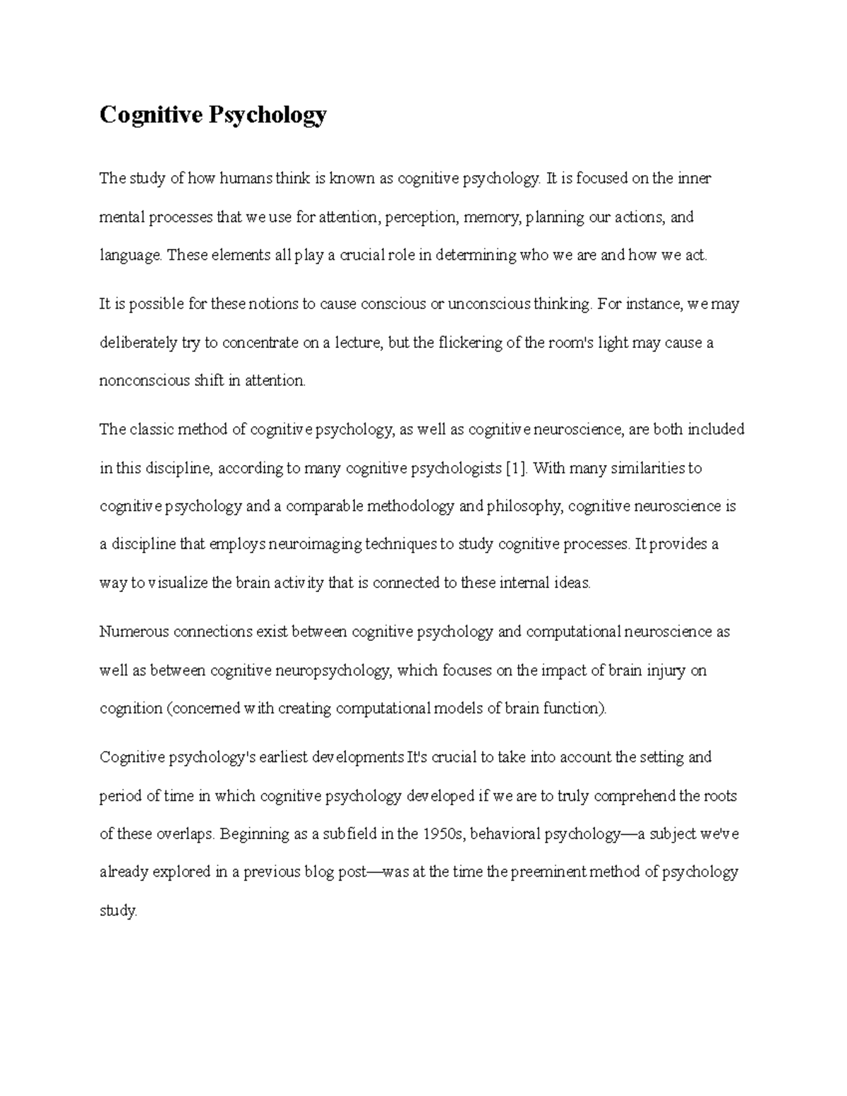 Cognitive Psychology - It is focused on the inner mental processes that ...