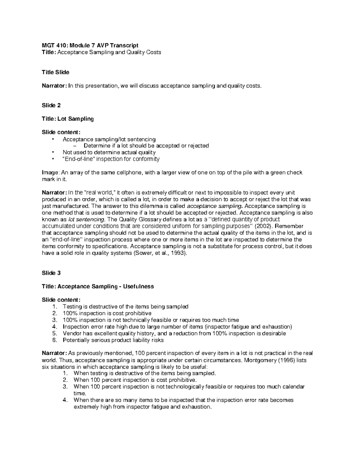MGT410 M7 Transcript - script - MGT 410: Module 7 AVP Transcript Title: Acceptance Sampling and ...