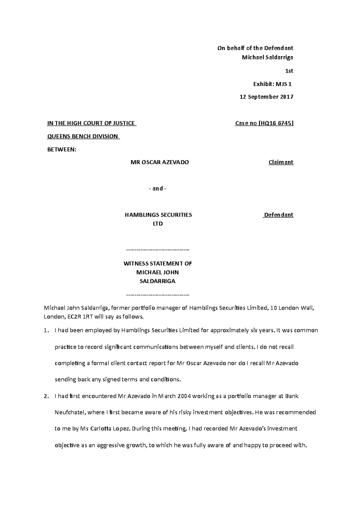 Witness Statement - Brief notes - On behalf of the Defendant Michael ...