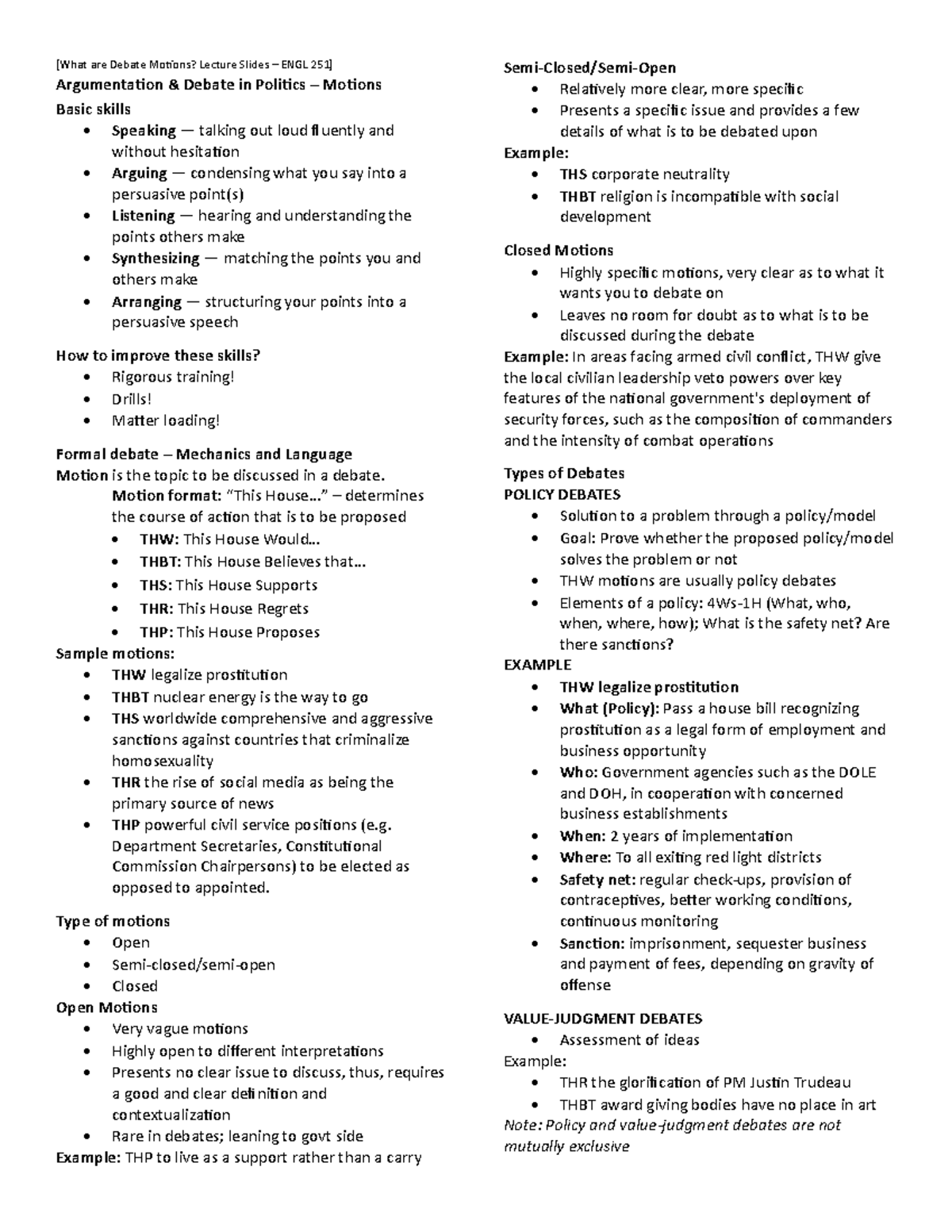 What are Debate Motions - Motion format: “This House...” – determines ...