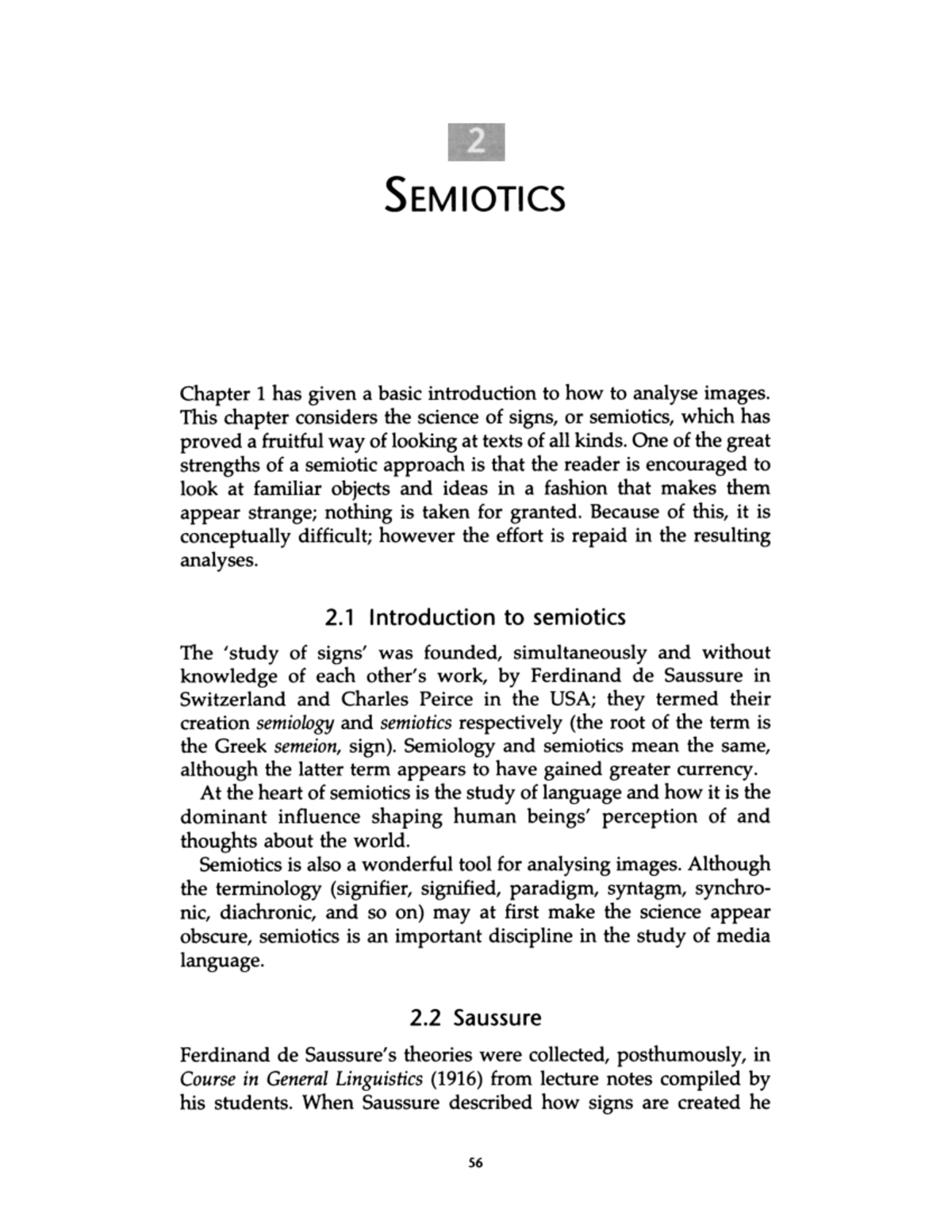203 Lacey Semiotics - SEMIOTICS Chapter 1 has given a basic ...