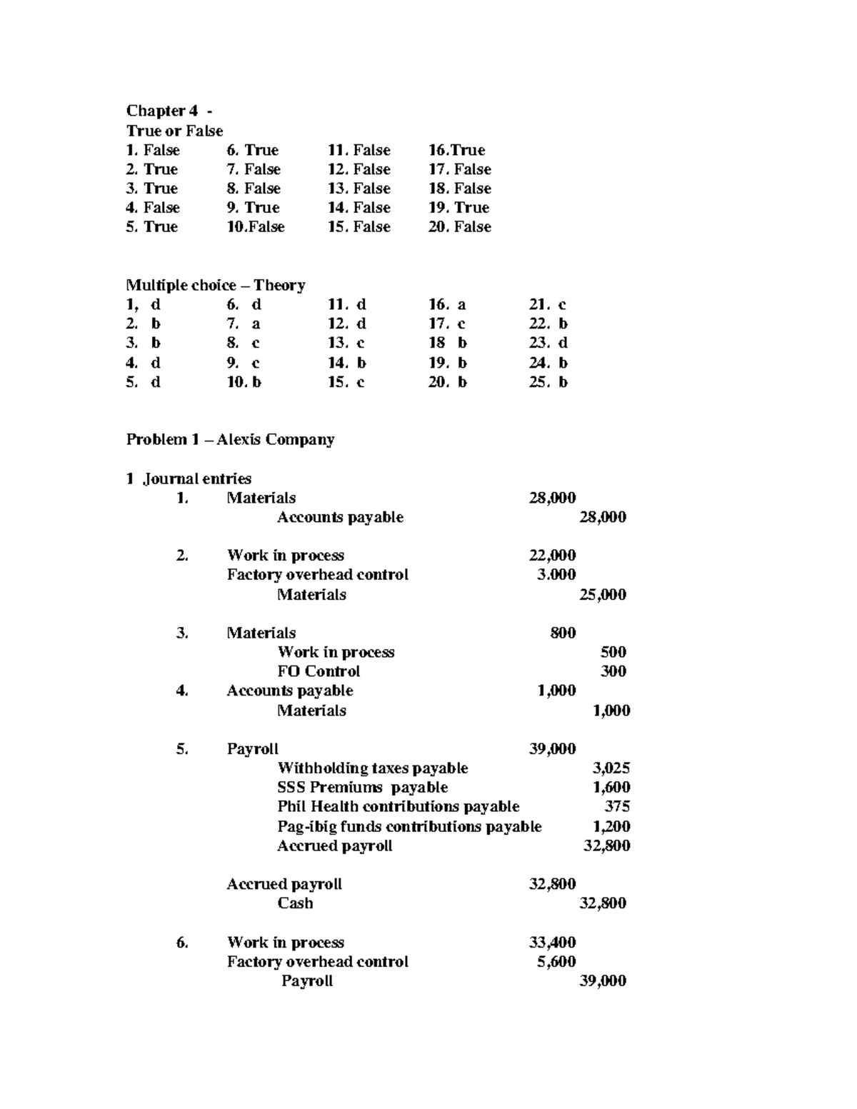 Cost accounting answers chapter 5 - Chapter 4 - True or False False 6 ...