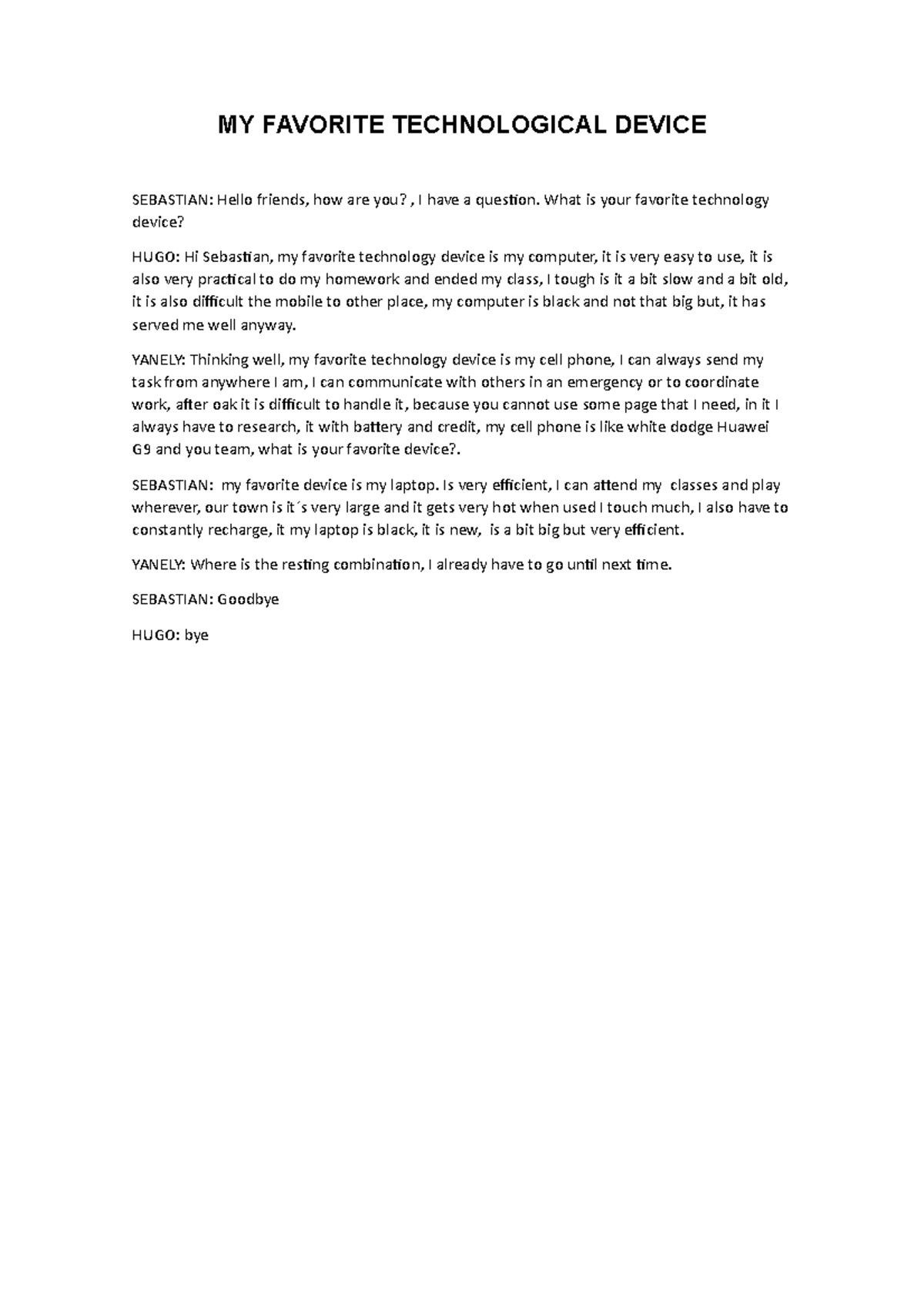 MY Favorite Technological Device - MY FAVORITE TECHNOLOGICAL DEVICE ...