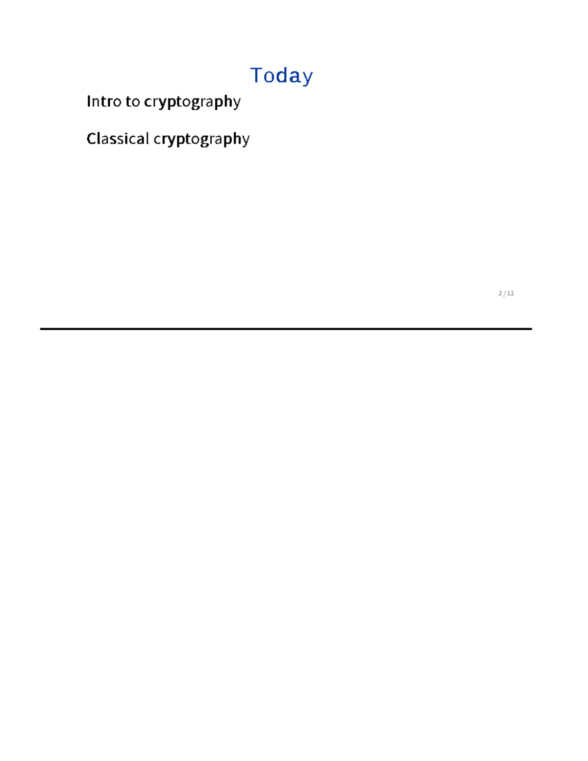 Computer Security Cryptography Todaytoday Intro To Cryptographyintro To Cryptography