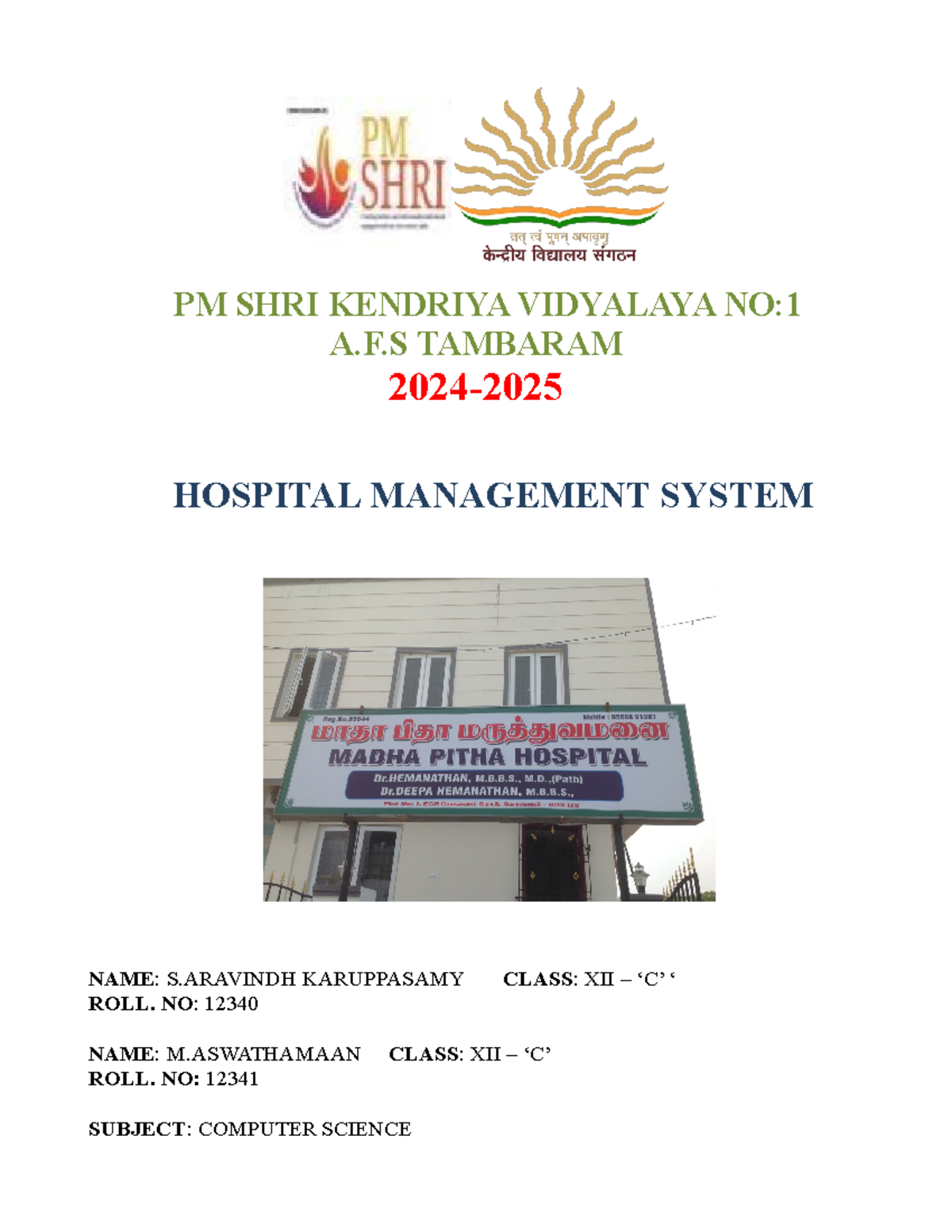 Aravindh & aswathaman cs project - PM SHRI KENDRIYA VIDYALAYA NO: A.F ...