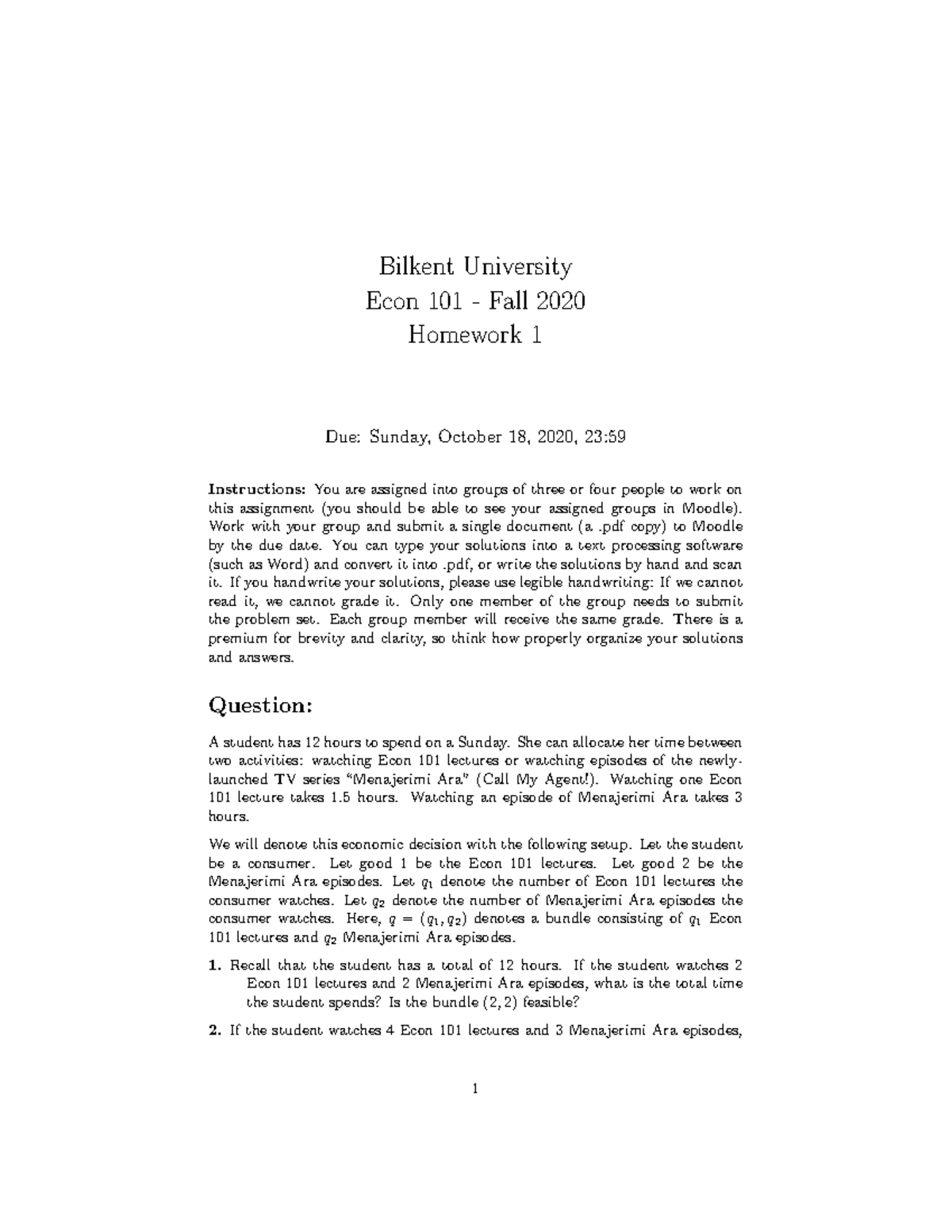 Homework 1 - Introduction to Microeconomics ECON 101 bilkent university ...