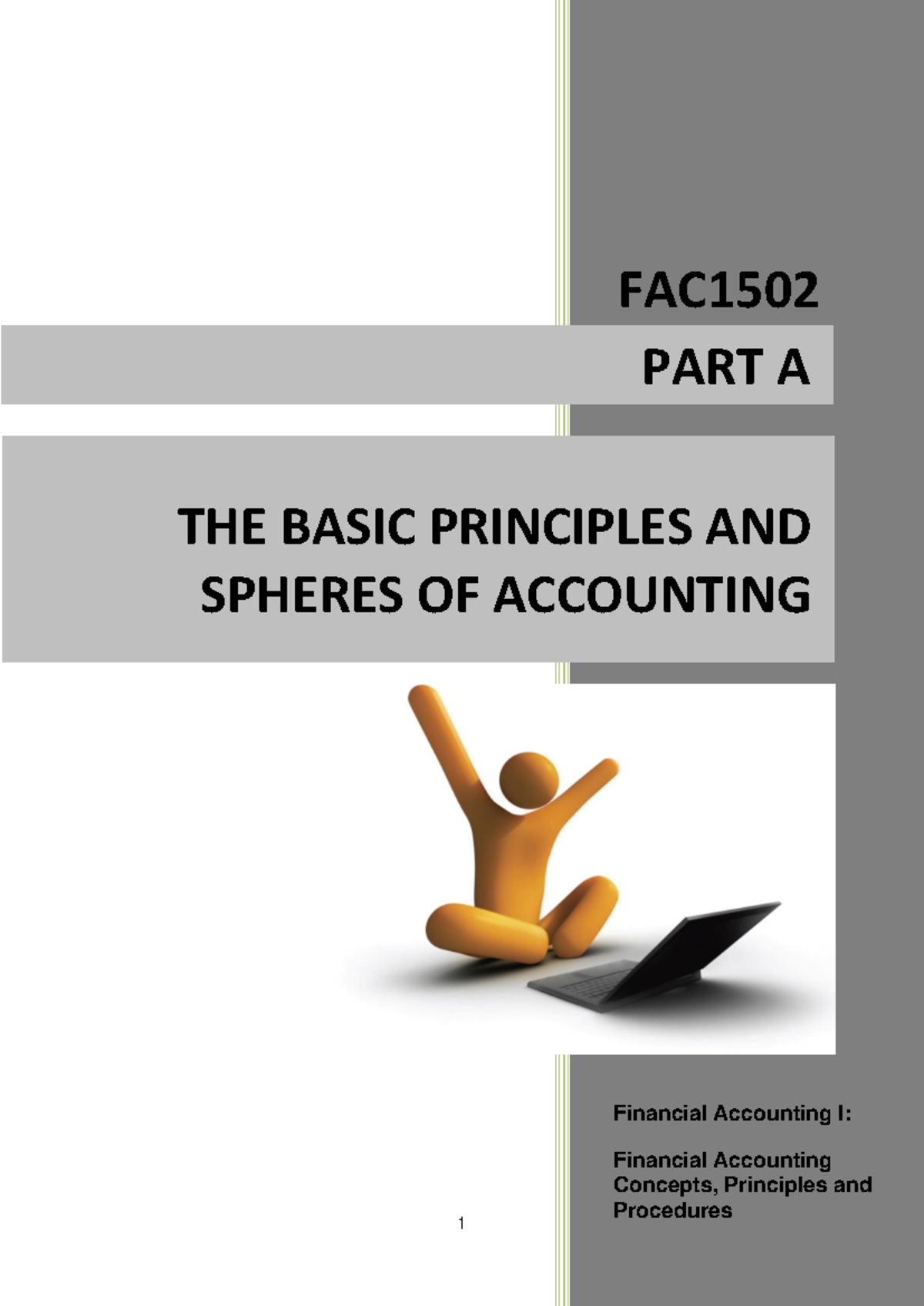 FAC1502 Study unit 1 2021 - FAC Financial Accounting I: Financial Accounting Concepts ...