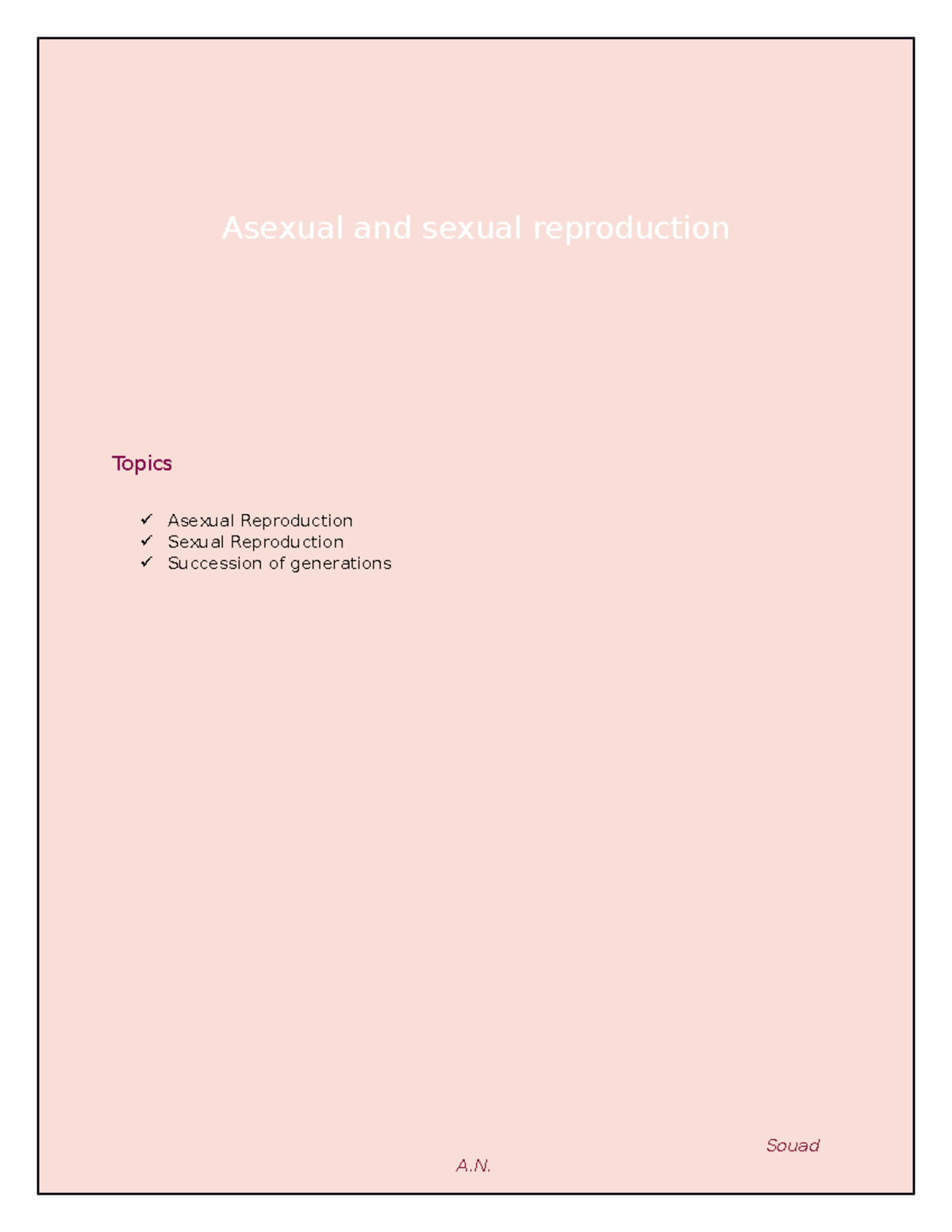 BIOL1121 Notes Asexual and sexual reproduction - Asexual and sexual ...