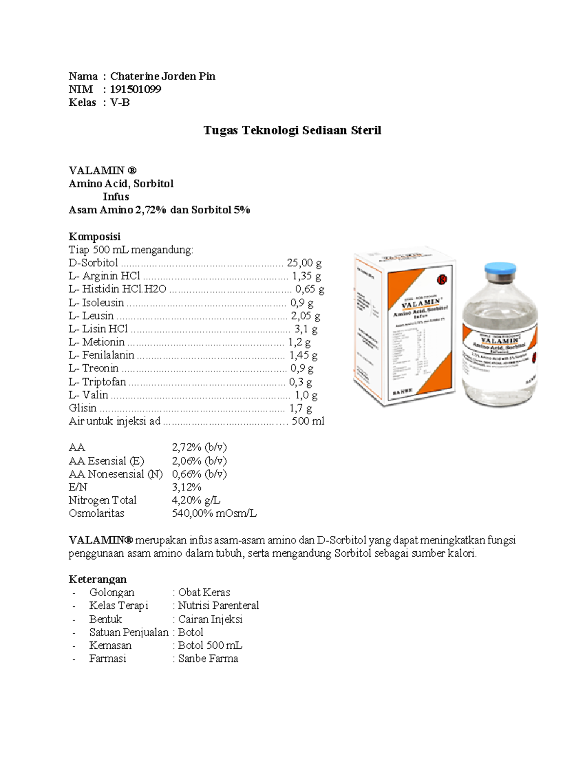 Tugas Steril Produk TPN - Nama : Chaterine Jorden Pin NIM : 191501099 ...