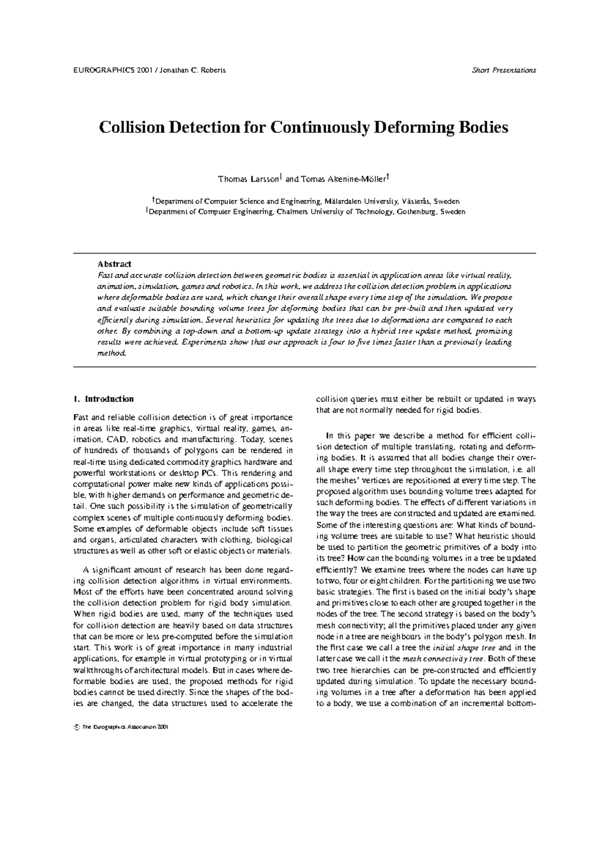 Collision Detection For Continuously Deforming Bodies Eurographics
