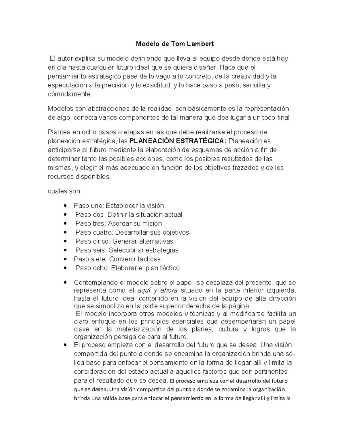Modelo de Tom Lambert - Hace que el pensamiento estratégico pase de lo vago a lo concreto, de la ...