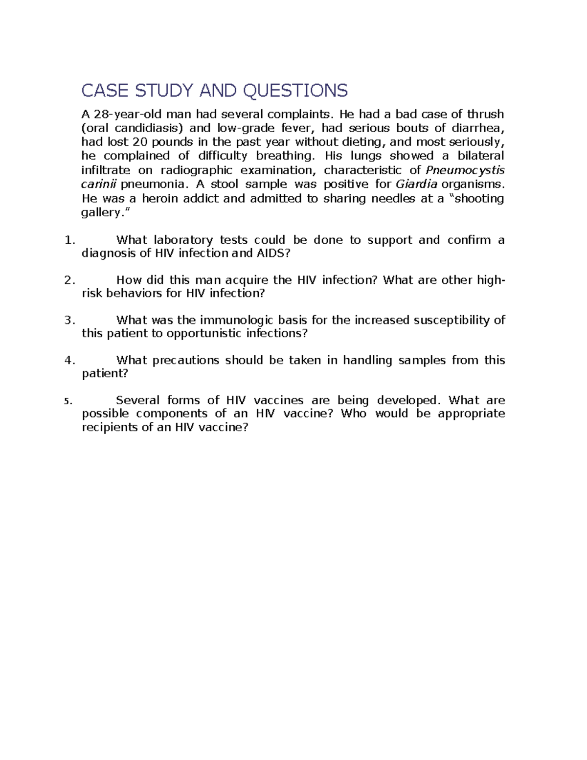 CASE Study AND Questions VIH - CASE STUDY AND QUESTIONS A 28-year-old ...