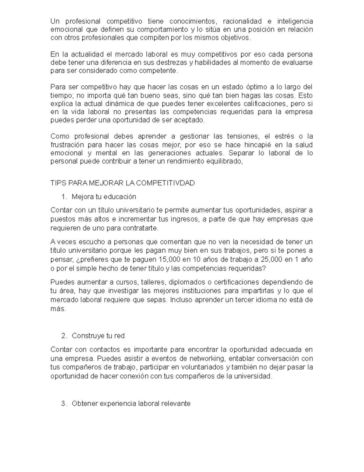 Competitividad Explicación - Un profesional competitivo tiene ...