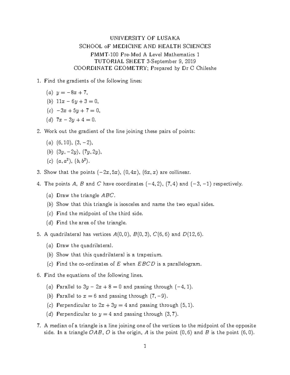 Math paper - UNIVERSITY OF LUSAKA SCHOOL oF MEDICINE AND HEALTH SCIENCES PMMT-100 Pre-Med A ...