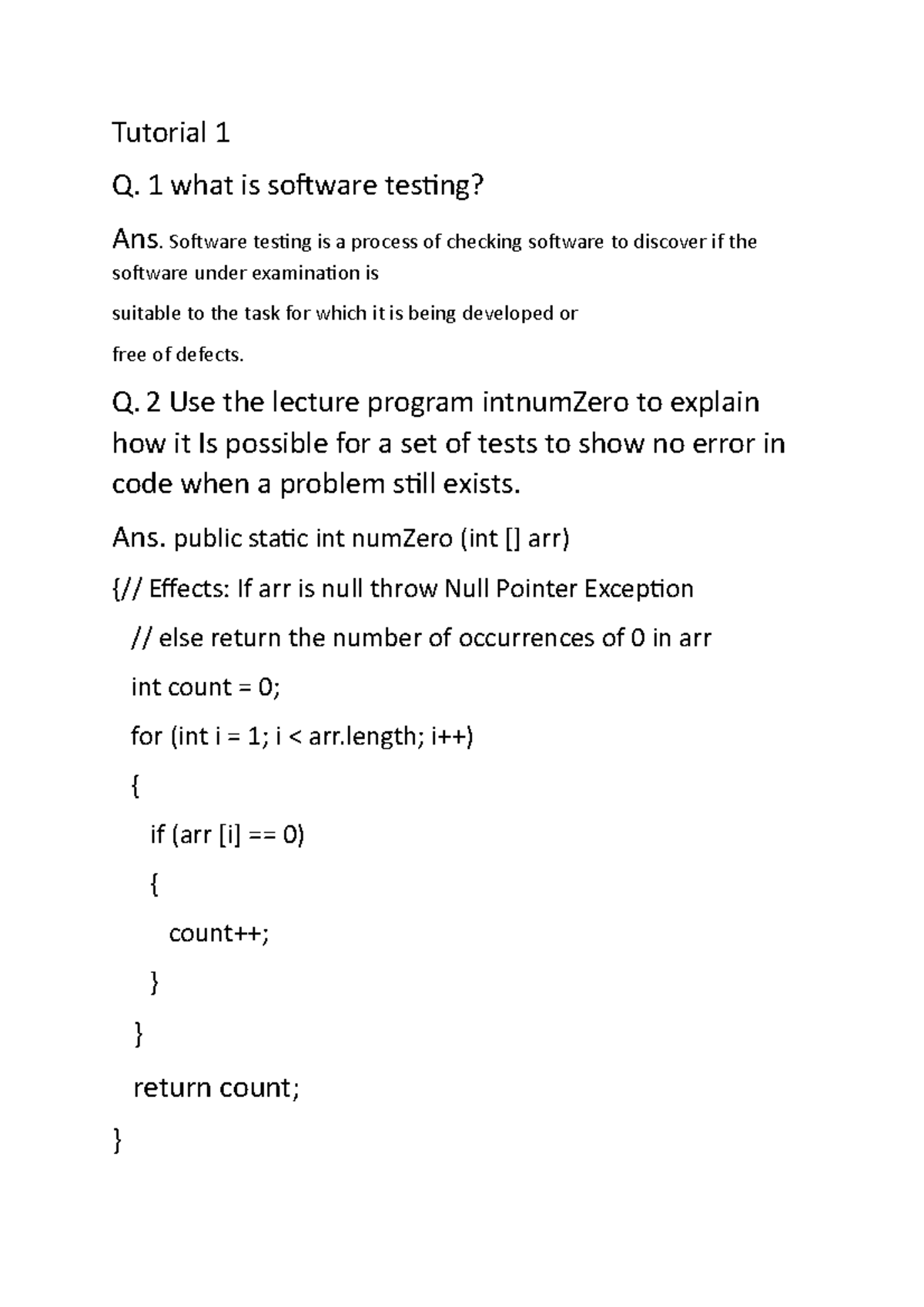 Itech 7409 tutorial 1 - Tutorial 1 Q. 1 what is software testing? Ans ...